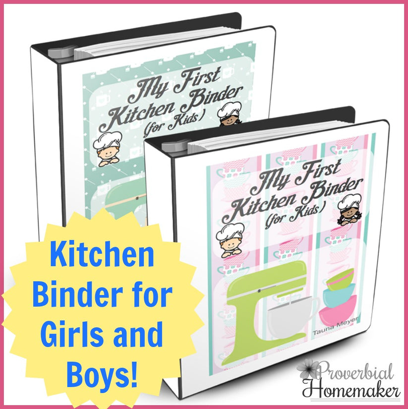 My First Kitchen Binder for Kids – Proverbial Homemaker