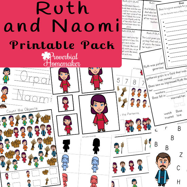 Ruth and Naomi Printable Pack – Proverbial Homemaker